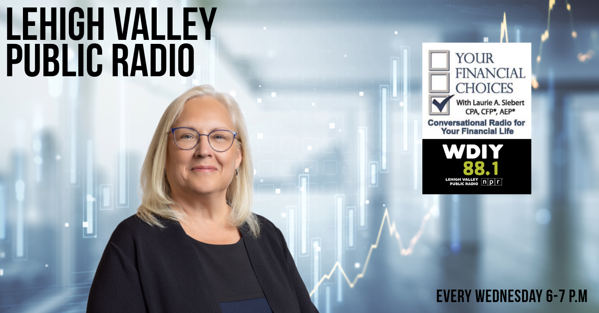 “Your Financial Choices” Radio - Valley National Financial Advisors